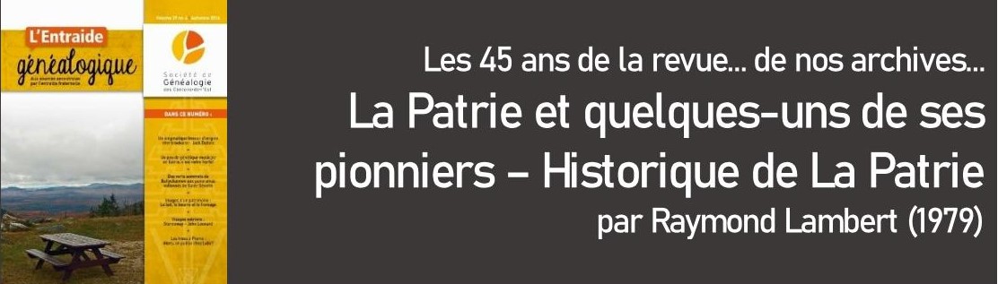 La Patrie et quelques-uns de ses pionniers – L'Entraide numérique.